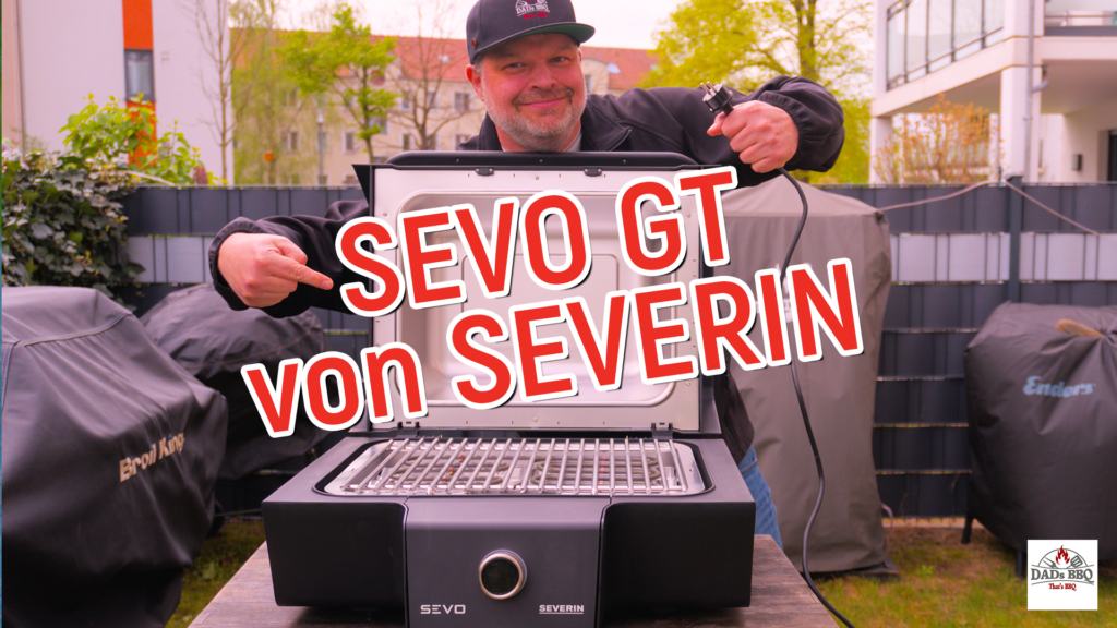 Produktvorstellung: Der Severin Sevo GT Elektrogrill - Barbecue Rezepte